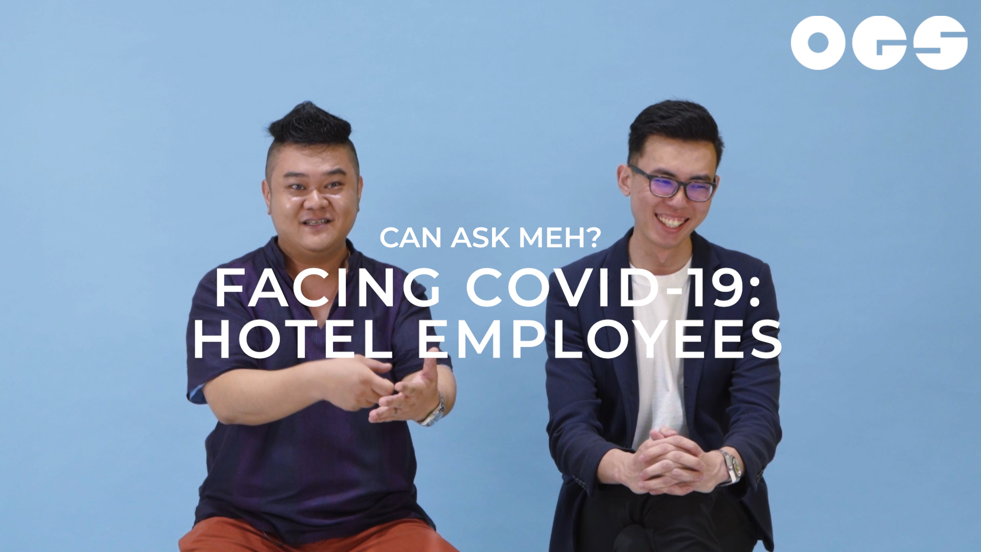 Facing COVID-19: Hotel Employees | Can Ask Meh? – Our Grandfather Story